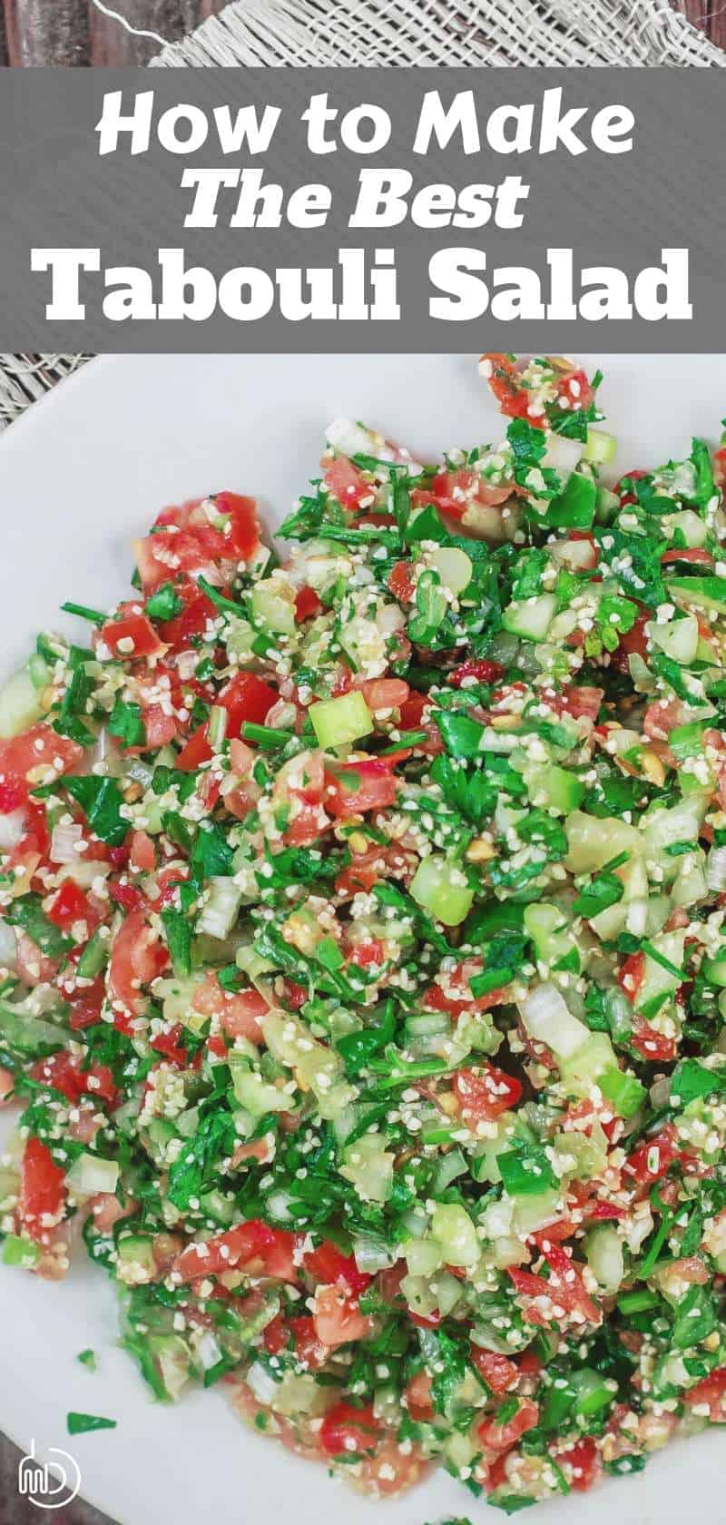 Tabouli Salad Recipe (Tabbouleh) | The Mediterranean Dish