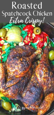 Crispy Spatchcock Chicken Recipe (Video) | The Mediterranean Dish