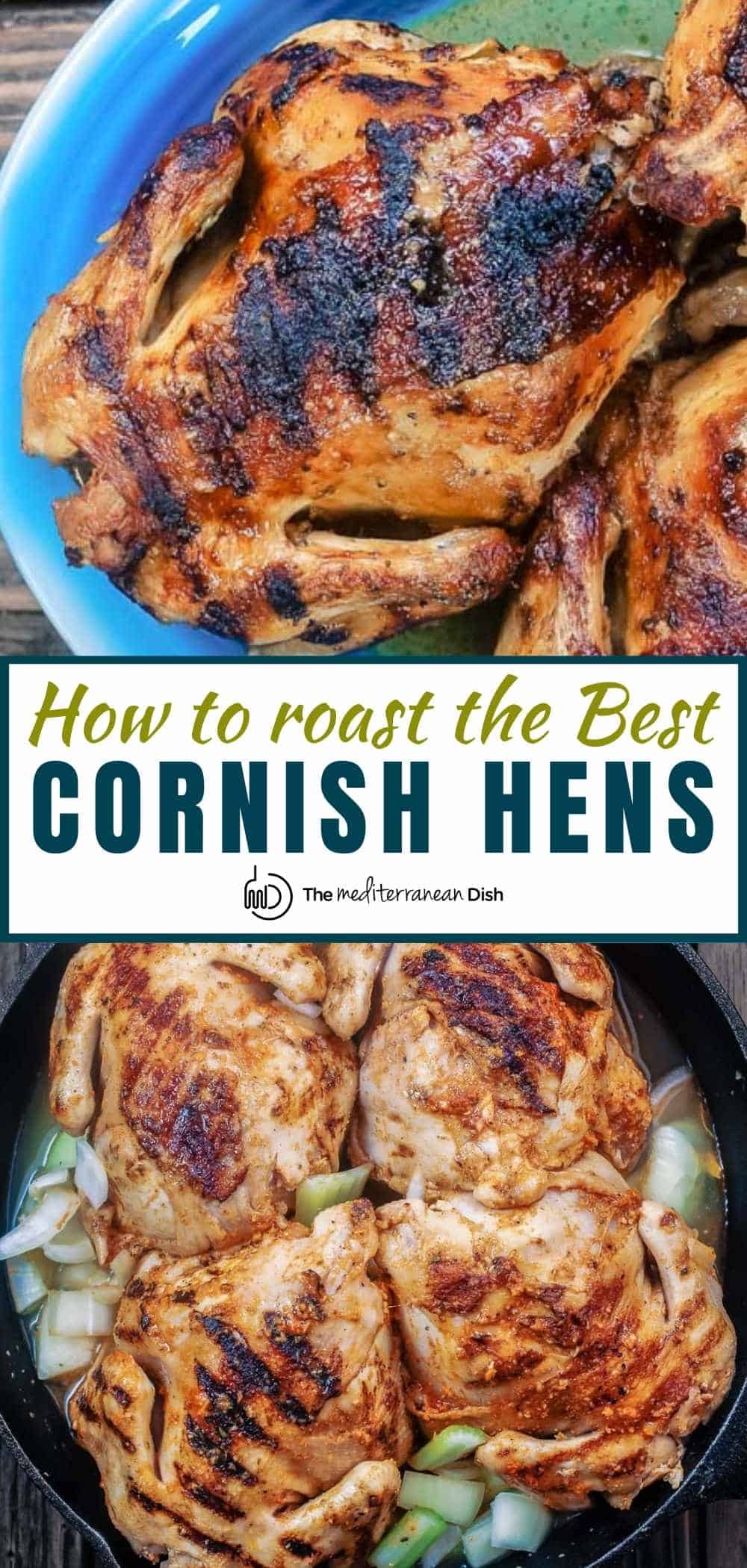 Roasted Cornish Hen Recipe (w/ the BEST marinade)! | The Mediterranean Dish