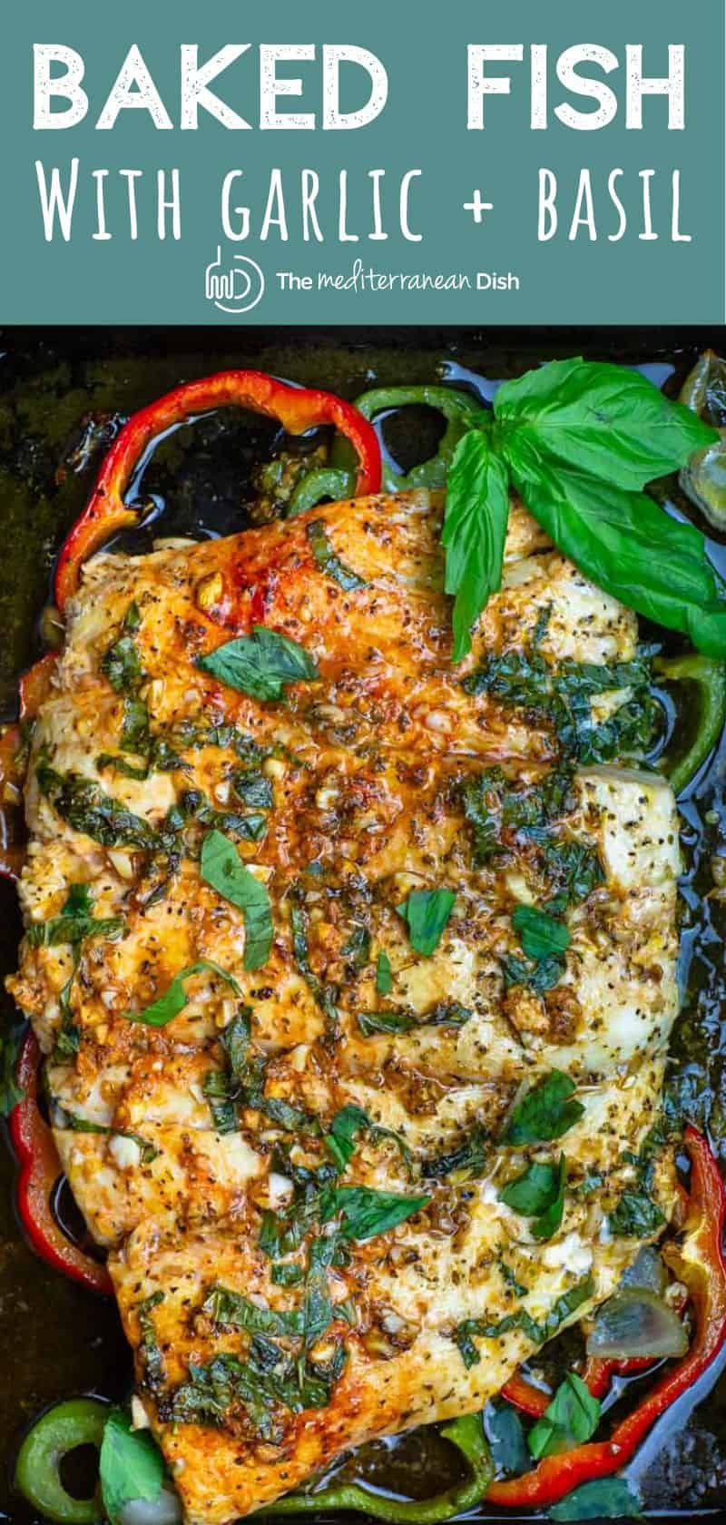 Easy Baked Fish with Garlic and Basil - The Mediterranean Dish