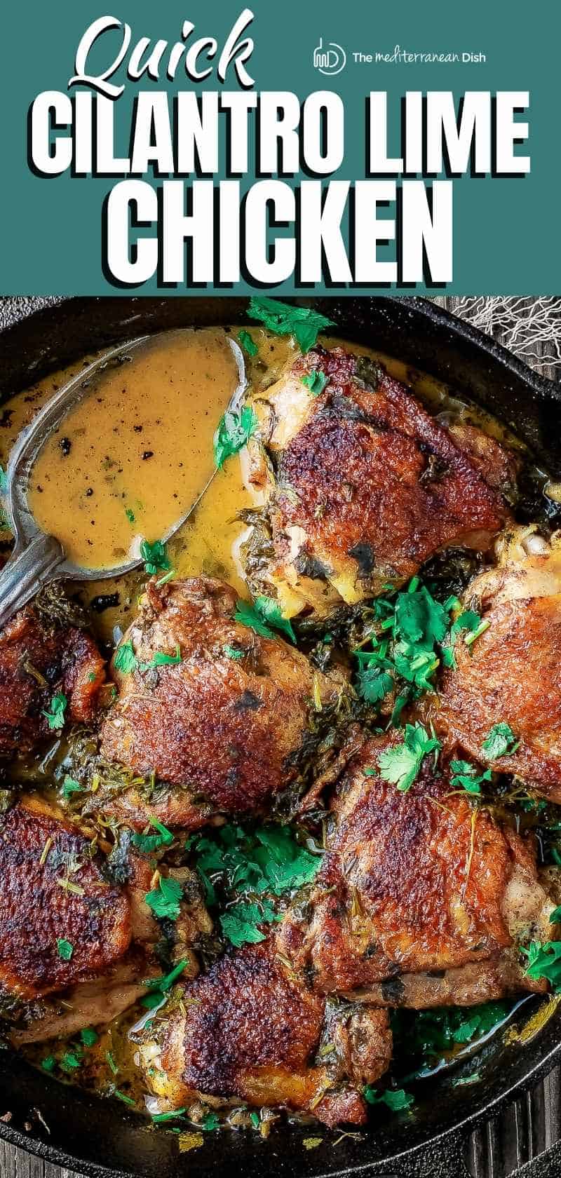 Simple One Pan Cilantro Lime Chicken | The Mediterranean Dish