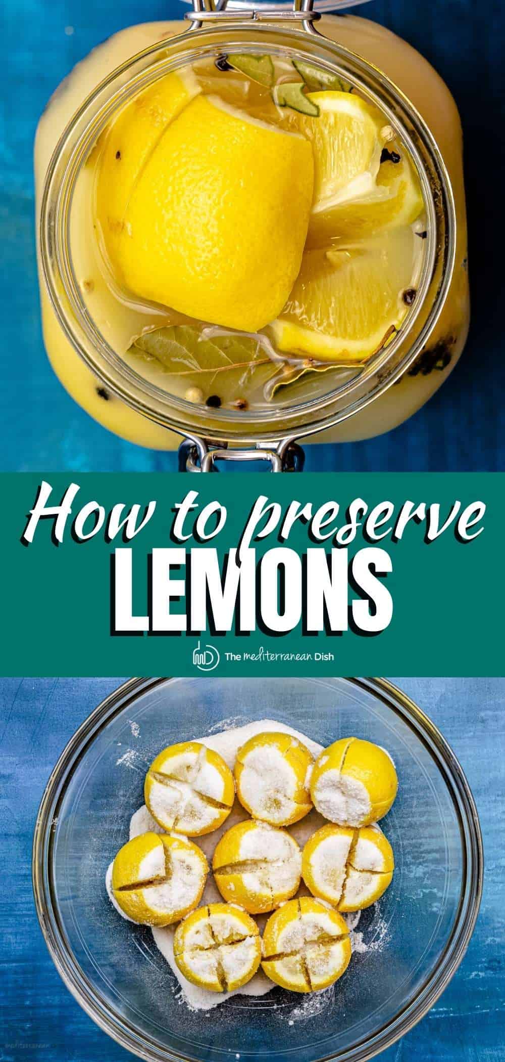 How to Make Preserved Lemons (step-by-step) | The Mediterranean Dish