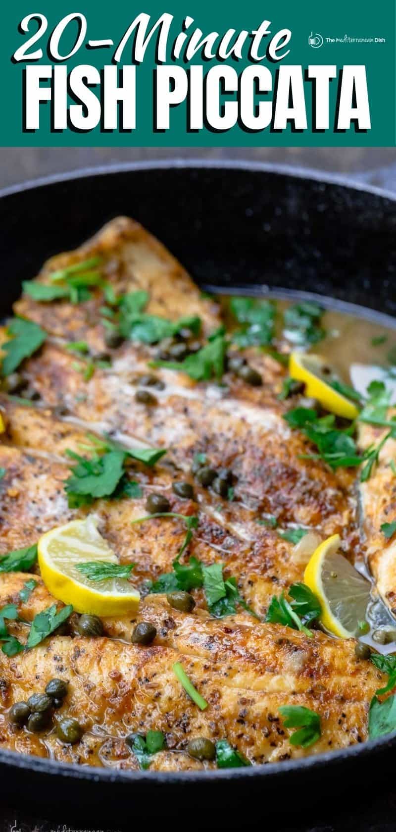 20-minute Fish Piccata Recipe l The Mediterranean Dish