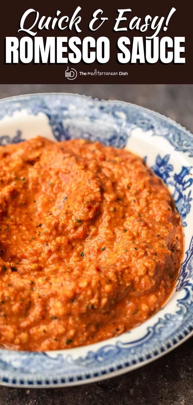 Best Romesco Sauce Recipe (5 Minutes!) l The Mediterranean Dish