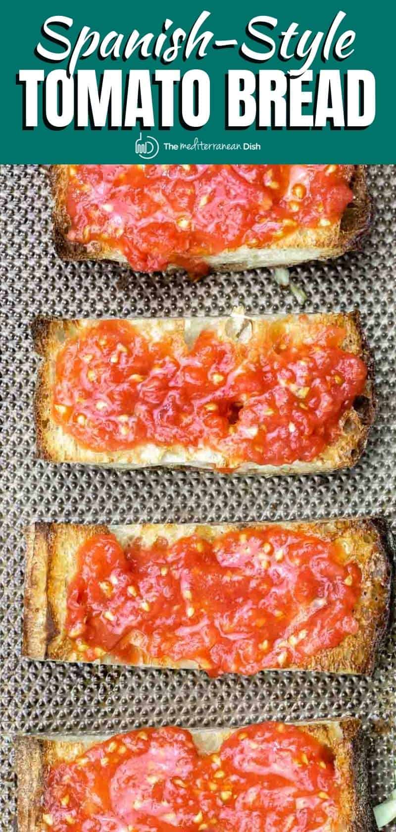 Best Pan Con Tomate (Spanish Tomato Bread) l The Mediterranean Dish