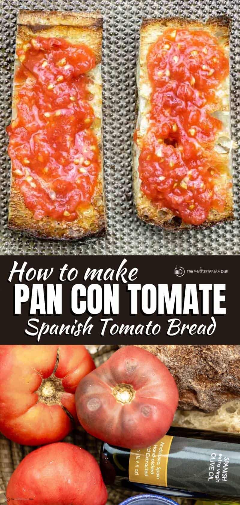 Best Pan Con Tomate (Spanish Tomato Bread) l The Mediterranean Dish