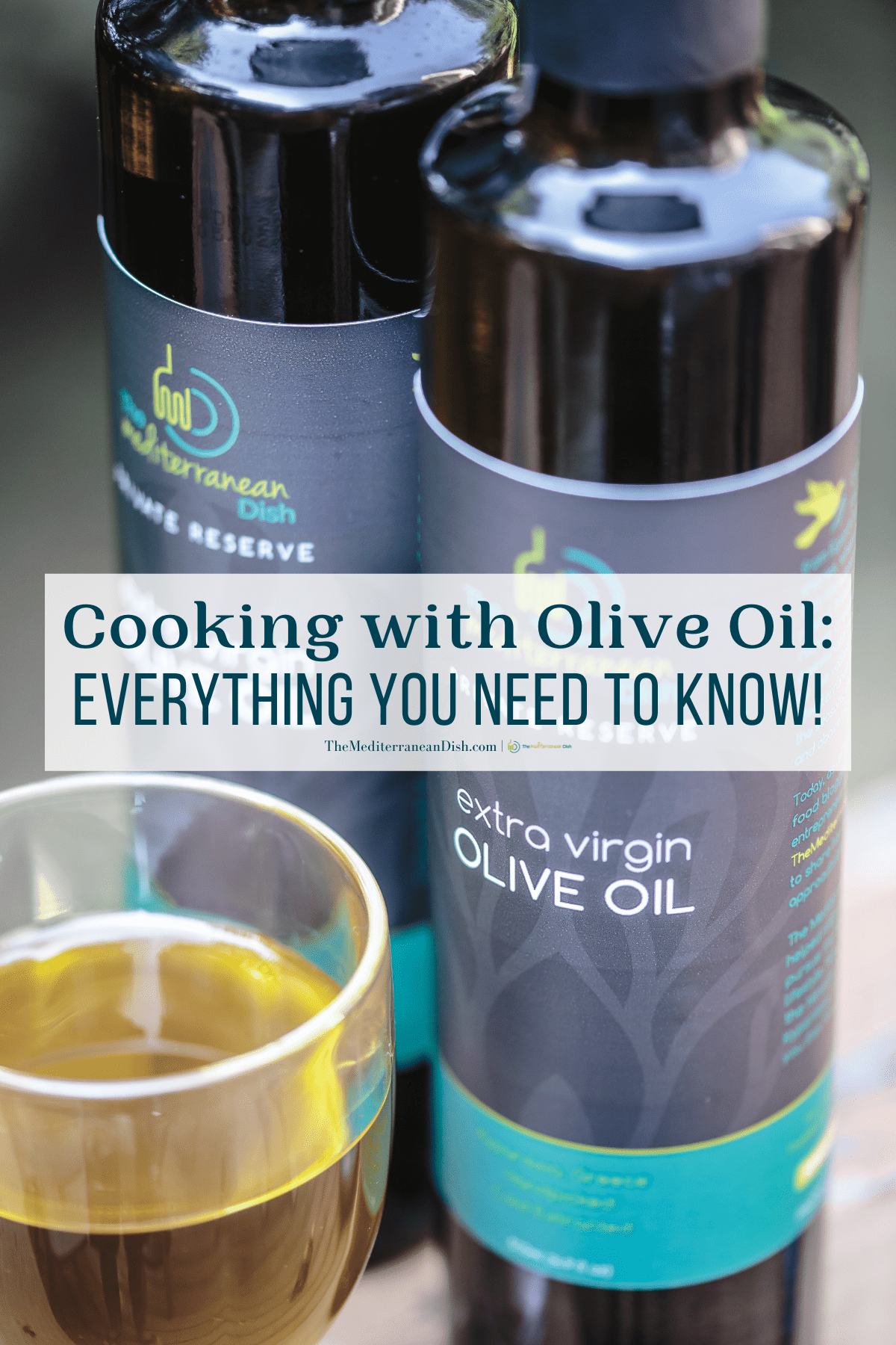 Cooking with Olive Oil: Everything You Need to Know! | The ...