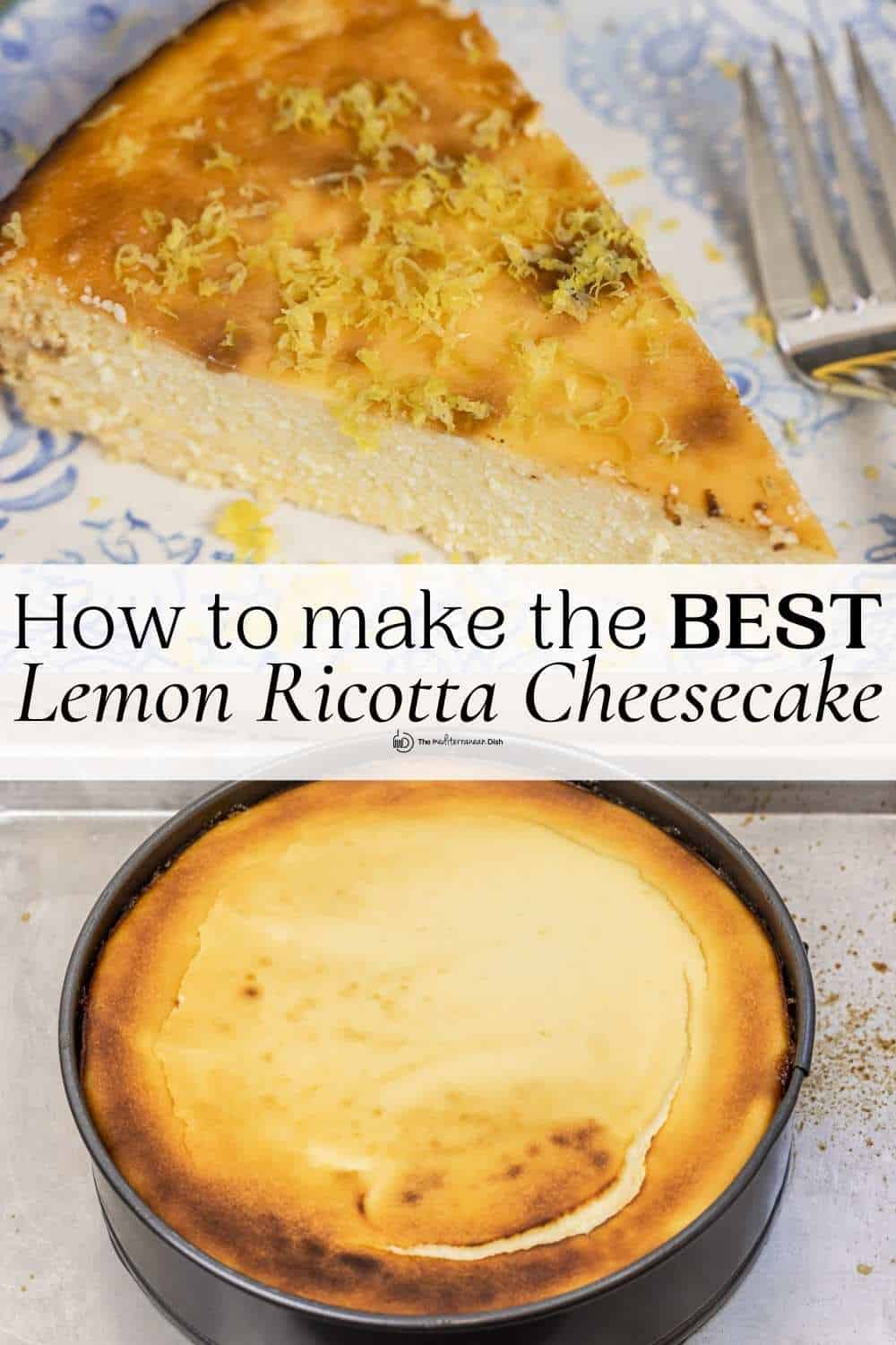 Best Italian Ricotta Cheesecake (5 Ingredients!) - The Mediterranean Dish