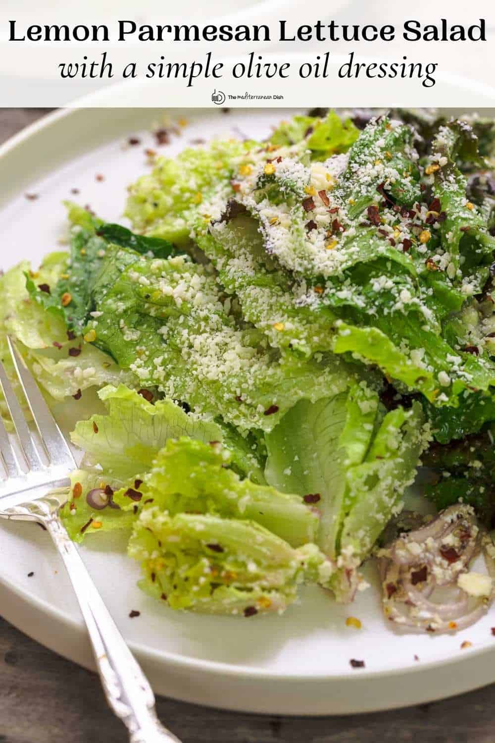 5-Minute Lemon Parmesan Lettuce Salad | The Mediterranean Dish