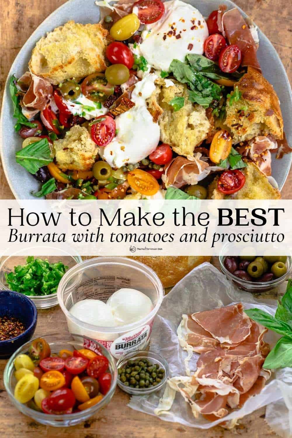 10-Min Burrata with Tomato, Basil & Prosciutto | The Mediterranean Dish