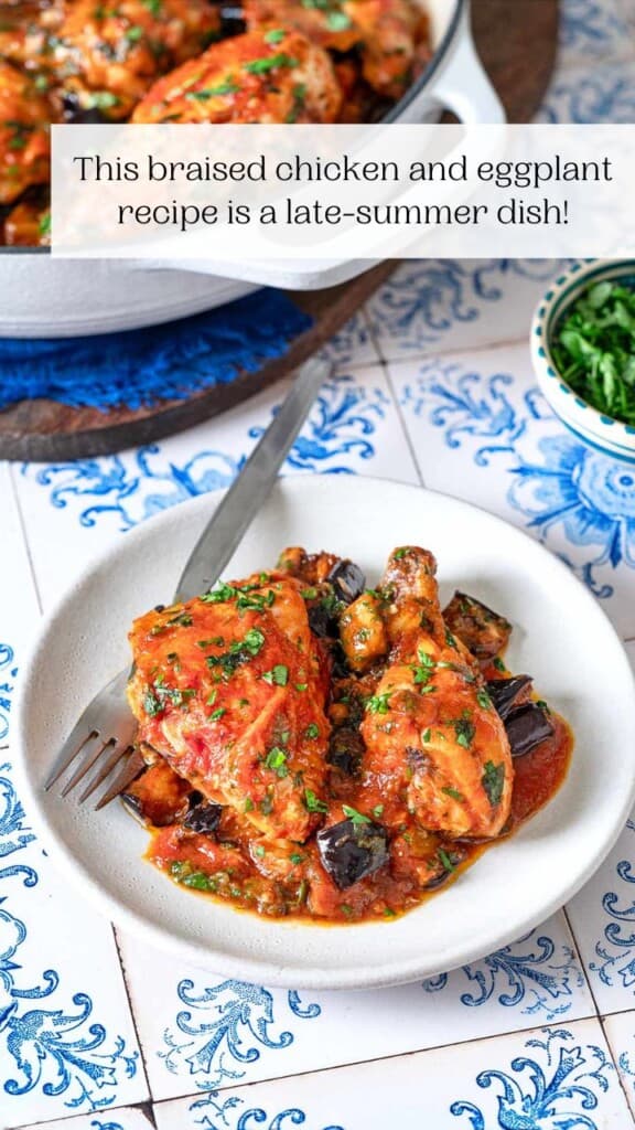 Pollo alle Melanzane (Braised Chicken and Eggplant) - The Mediterranean ...