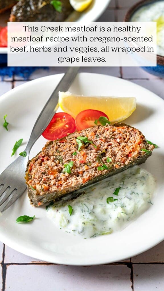 Greek Meatloaf Wrapped in Grape Leaves - The Mediterranean Dish