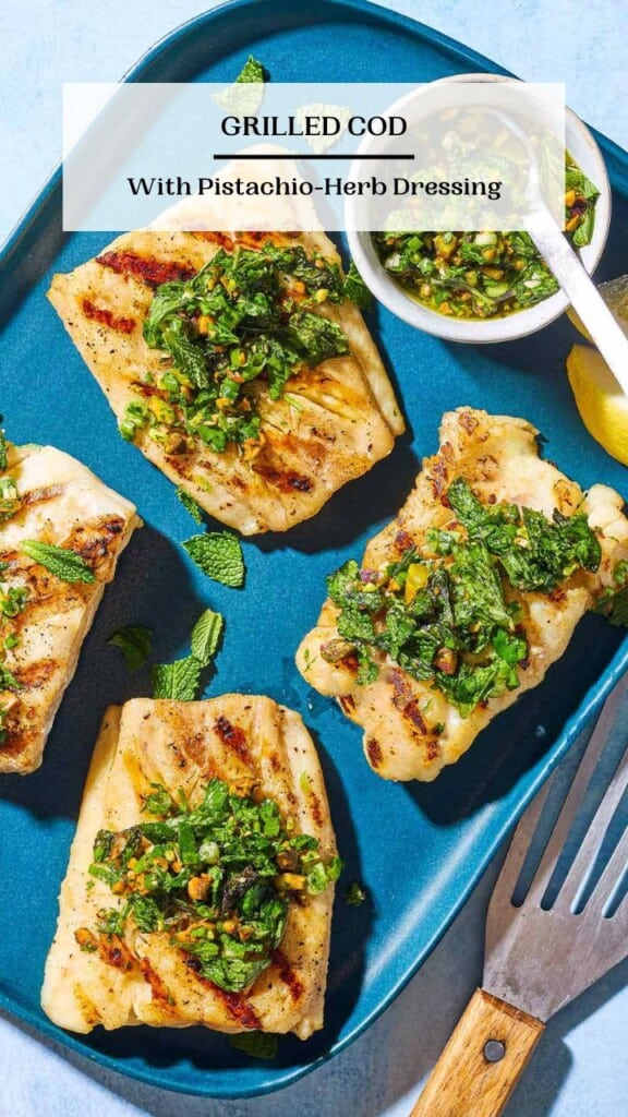 Grilled Cod with Mediterranean Pistachio-Herb Salsa - The Mediterranean ...