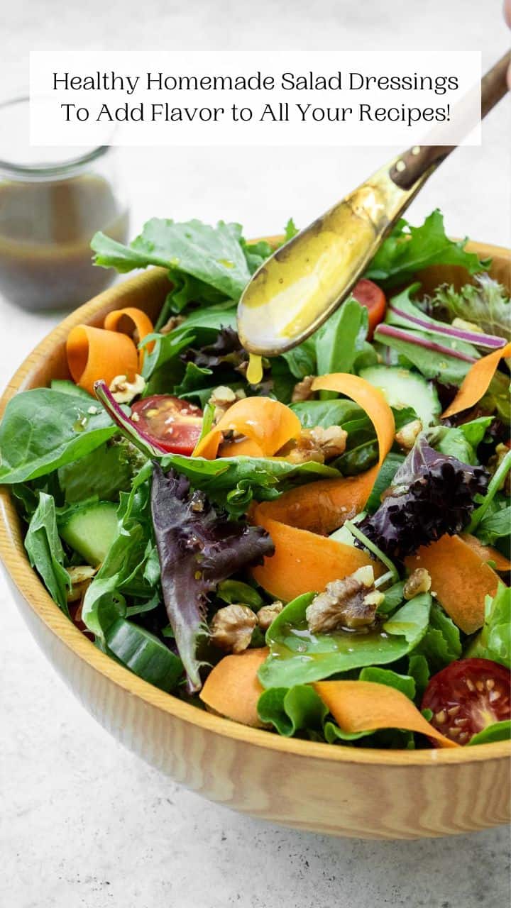 12 Healthy Salad Dressings to Keep Stocked Forever - The Mediterranean Dish