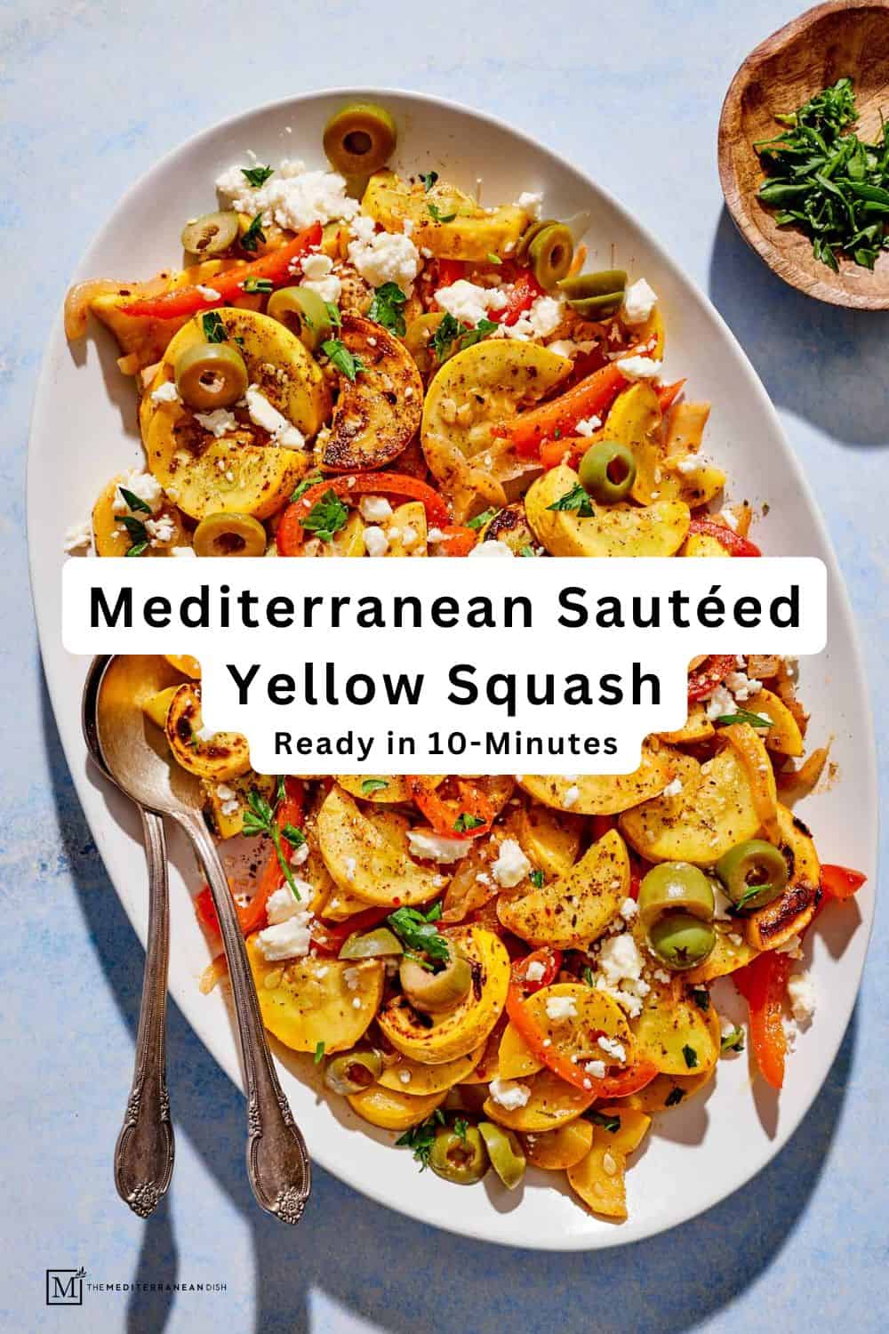Sauteed Summer Squash (Mediterranean Style!) - The Mediterranean Dish